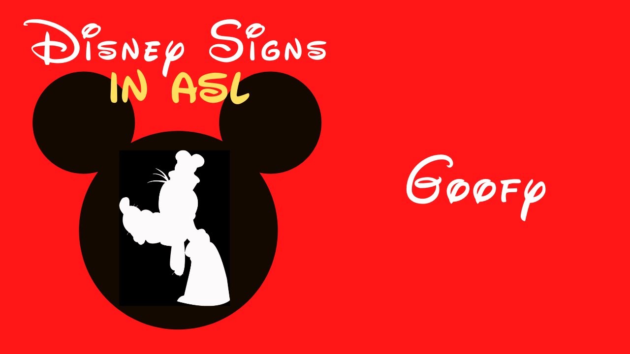 Disney Signs (ASL) - Goofy - YouTube
