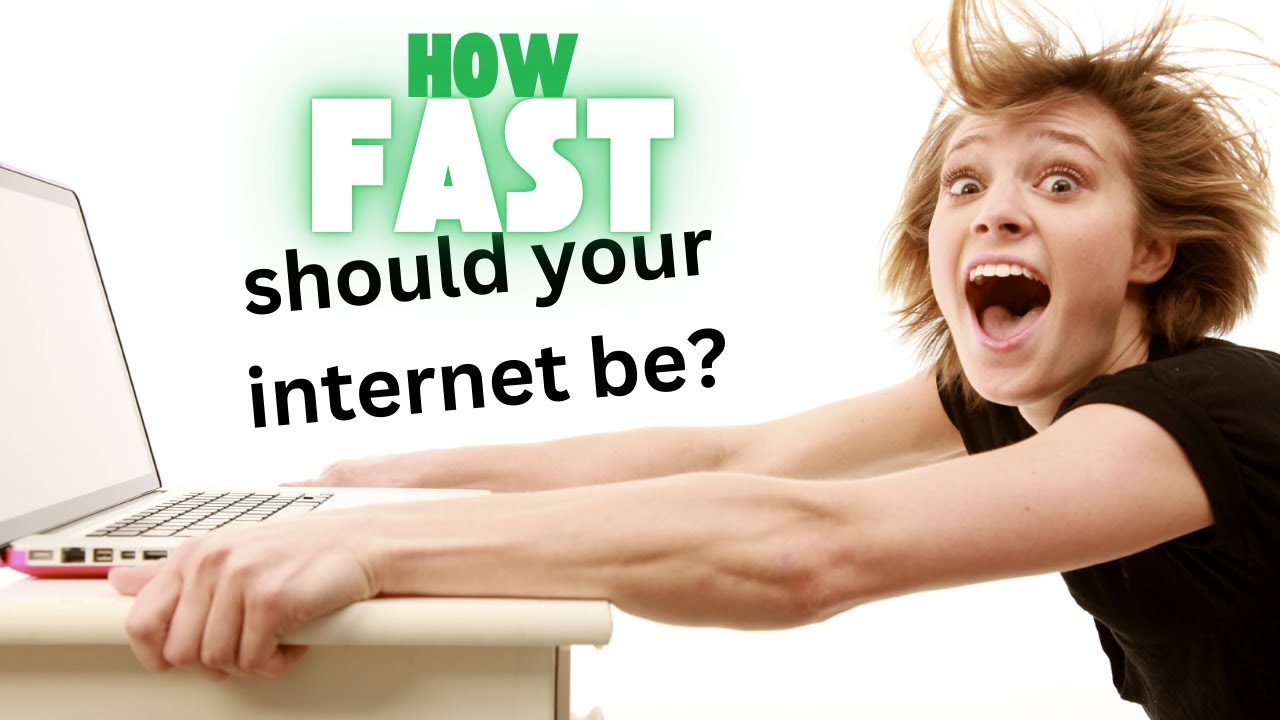 How fast should your internet be? - YouTube