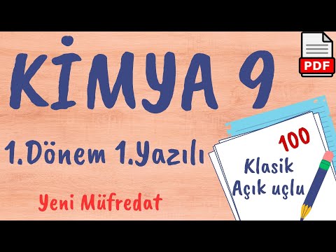 KİMYA 9. Sınıf 1. Dönem 1. Yazılı Soruları Yeni Müfredat Maarif Model Kimya 9 Yazılı hazırlık +PDF