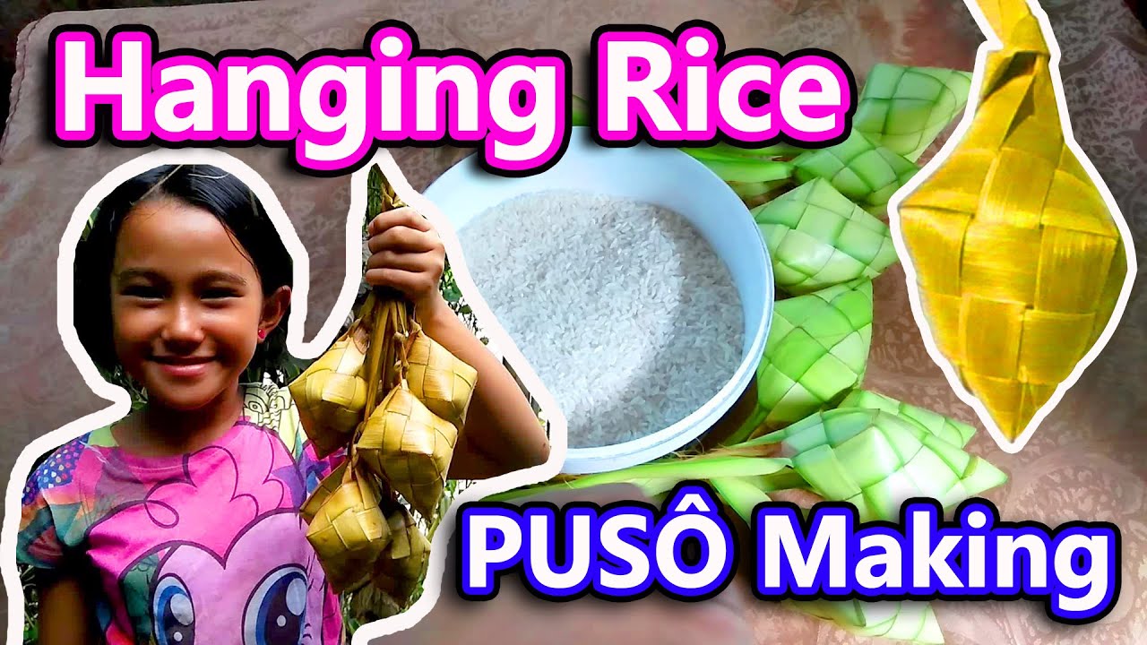 Hanging Rice or PUSÔ Making - YouTube