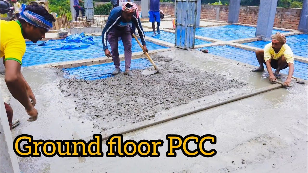 Ground Floor PCC || PCC Process & Details Explained #GroundFloor # ...