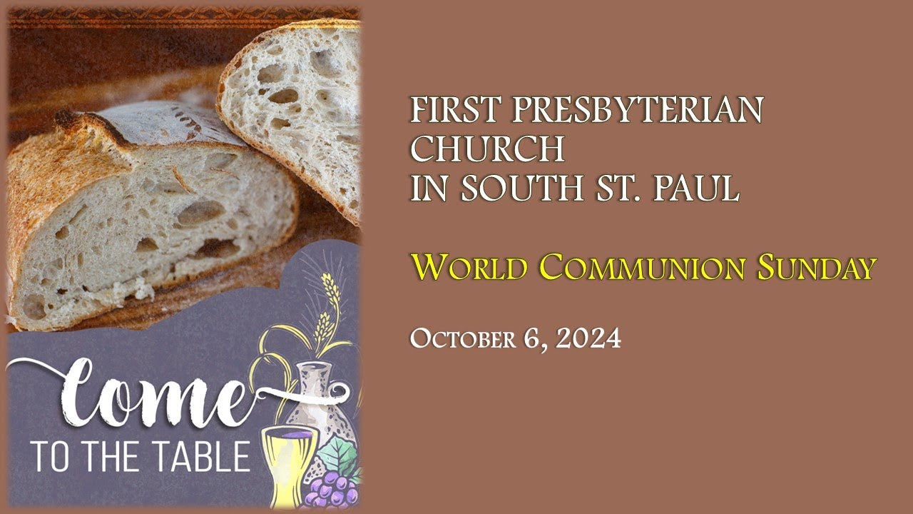 2024-10-06 World Communion Sunday "Table of Mercy" - YouTube