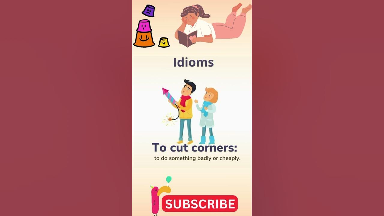 To Cut Corners Idiom Meaning shorts englishshorts shortvideo to-cut-corners-idiom-meaning-shorts-englishshorts-shortvideo