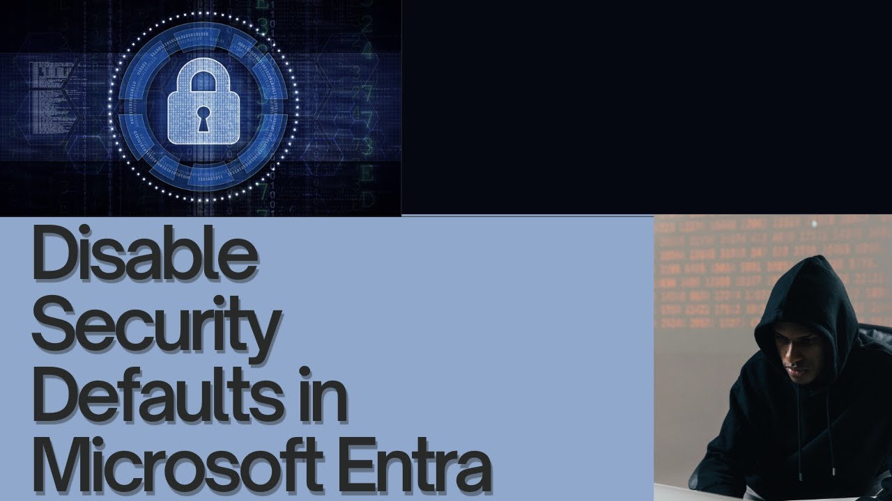 Disable Security Defaults in Microsoft Entra - YouTube