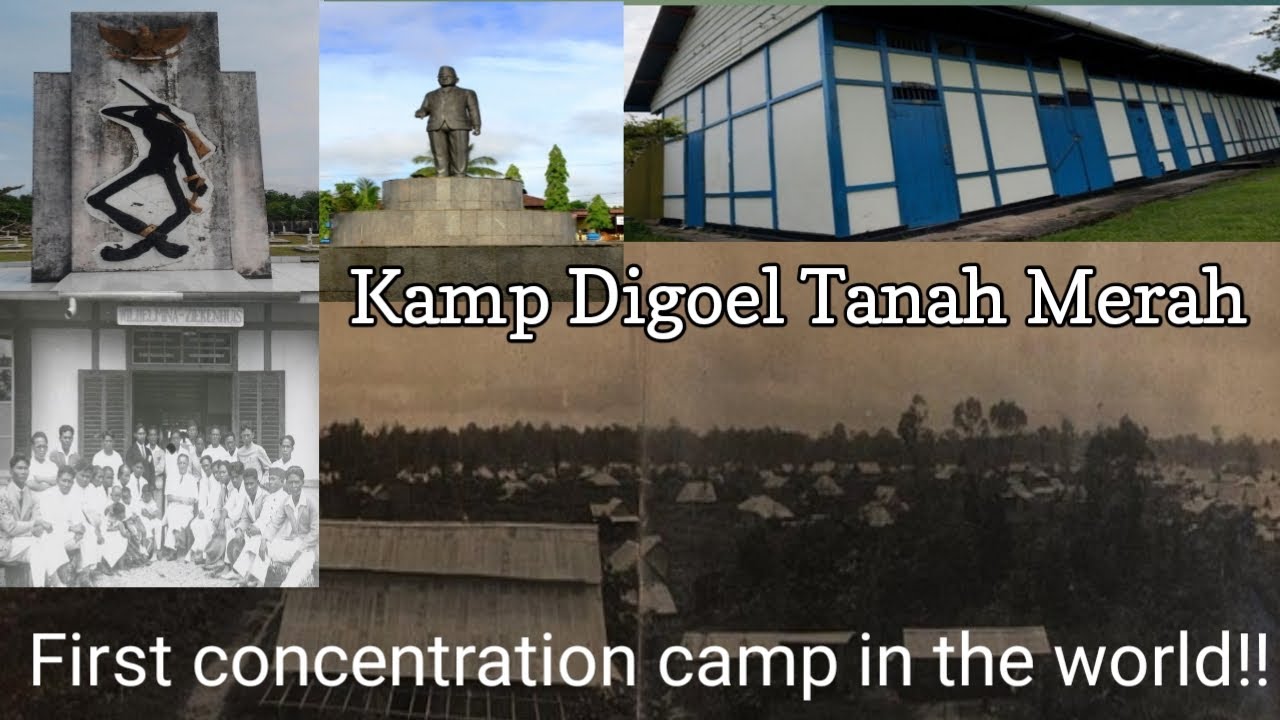 "Digoel" kamp Konsentrasi pertama dunia di Tanah Merah Papua // the ...