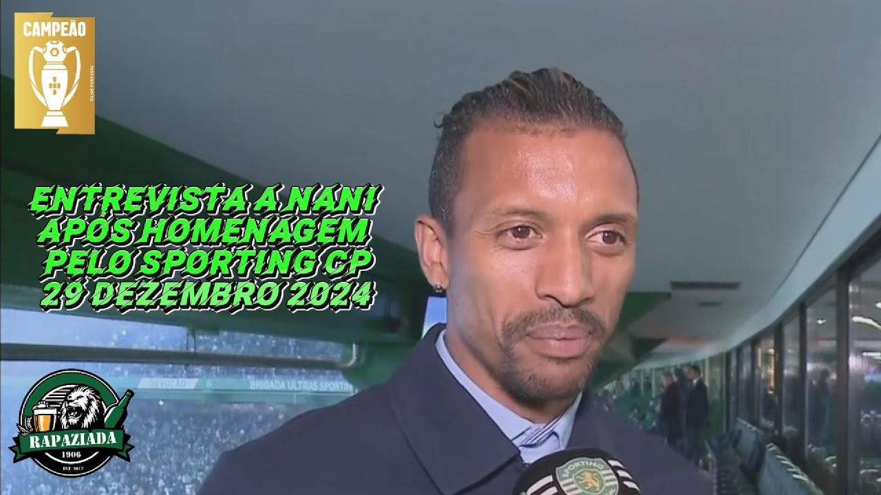 Entrevista a Nani após homenagem pelo SPORTING CP - 29 dezembro 2024 ...