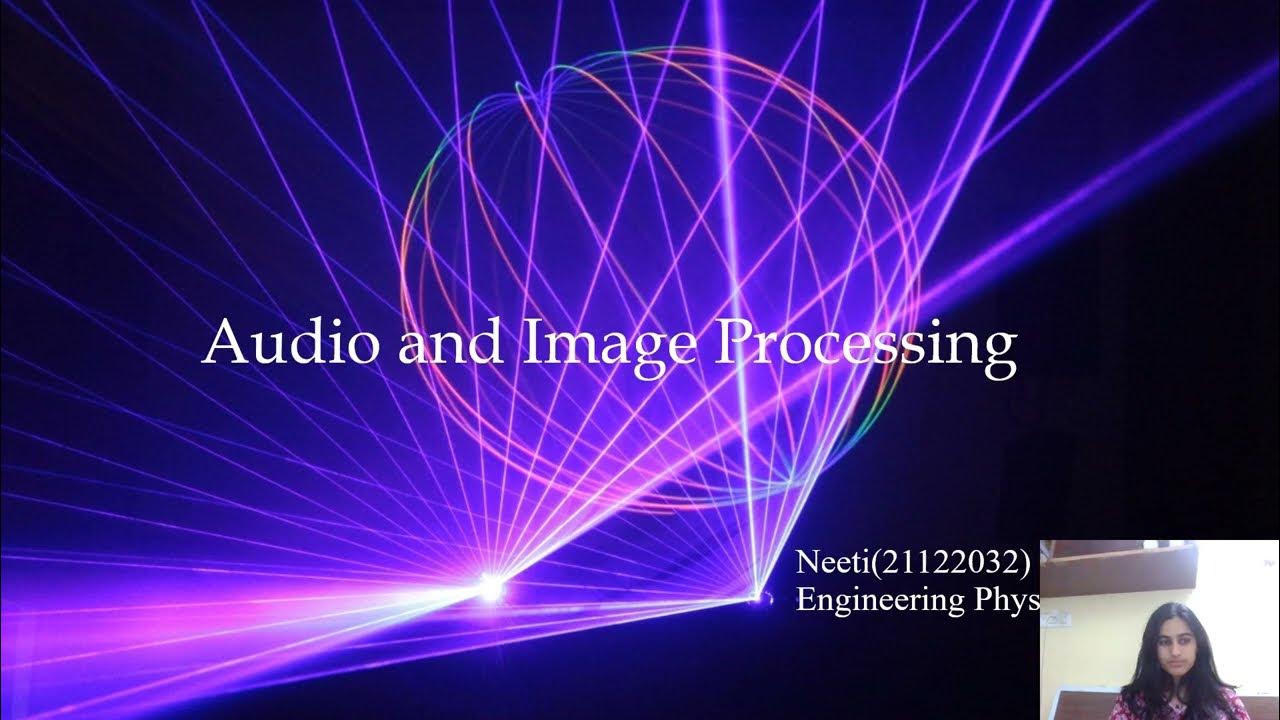 Audio and image processing - YouTube