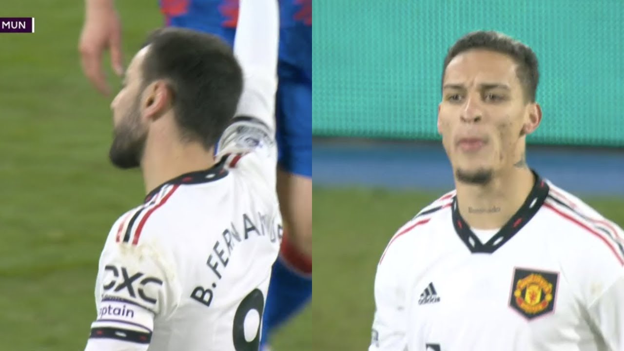 Bruno Fernandes vs Antony ANGRY REACTION vs Crystal Palace vs ...