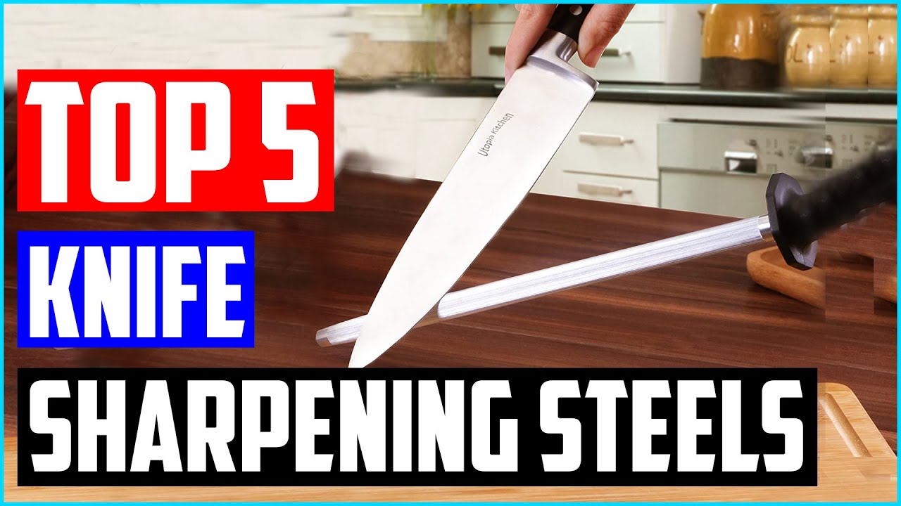 Best Knife Sharpening Steels - Top 5 Knife Sharpening Steel Review ...