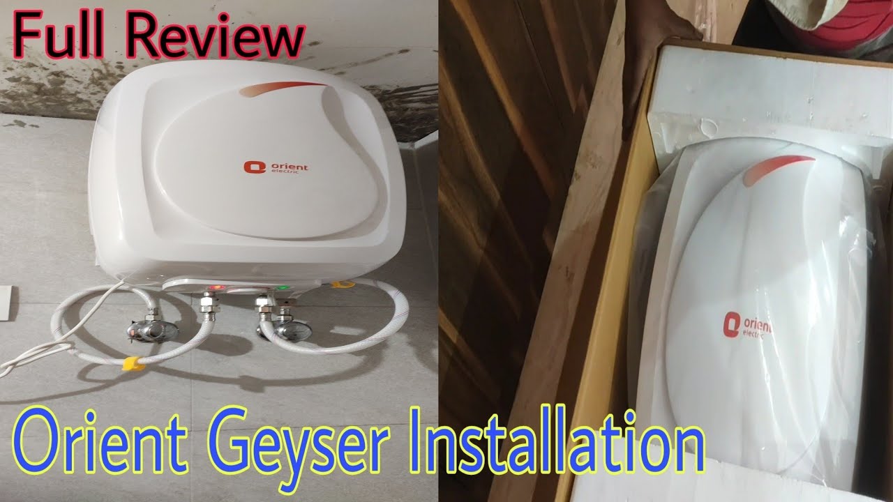 Orient geyser Unboxing||Orient geyser install||mr aamir - YouTube