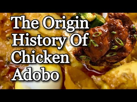 The Origin History Of Chicken Adobo Ganito Pala Ang Sekreto Sa ...