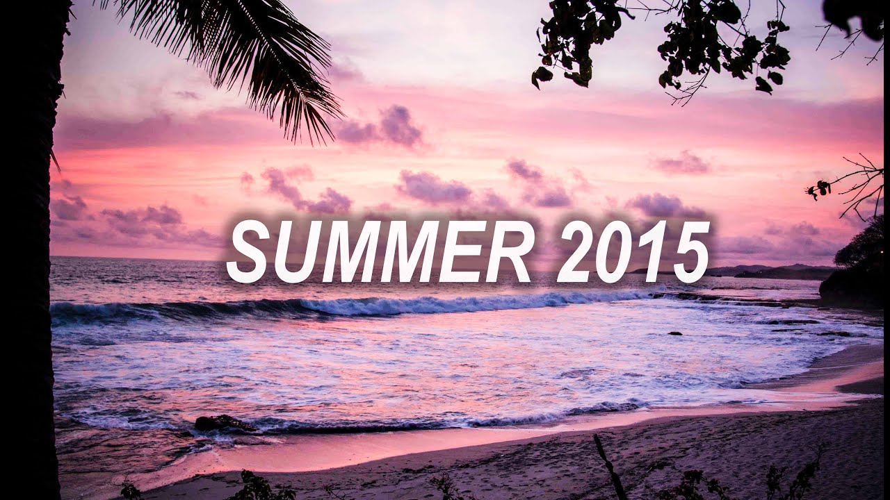 Songs that bring you back to summer 2015 - YouTube