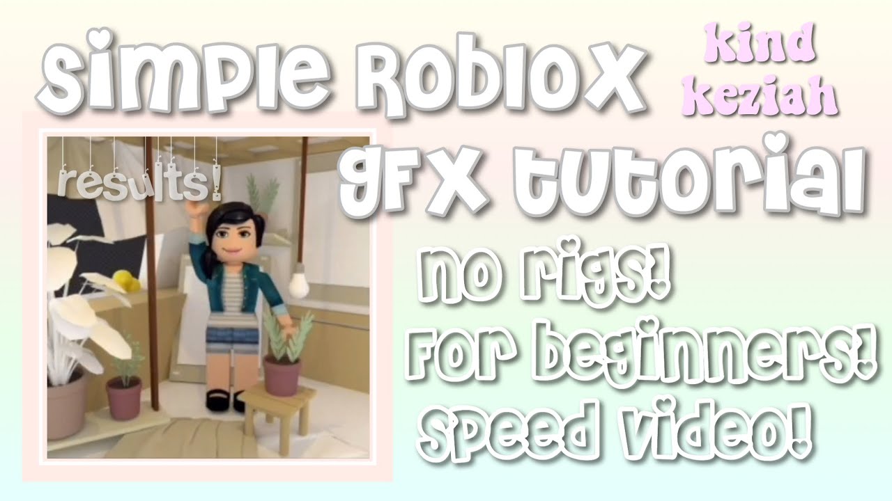 simple Roblox GFX tutorial (no rigs) - YouTube