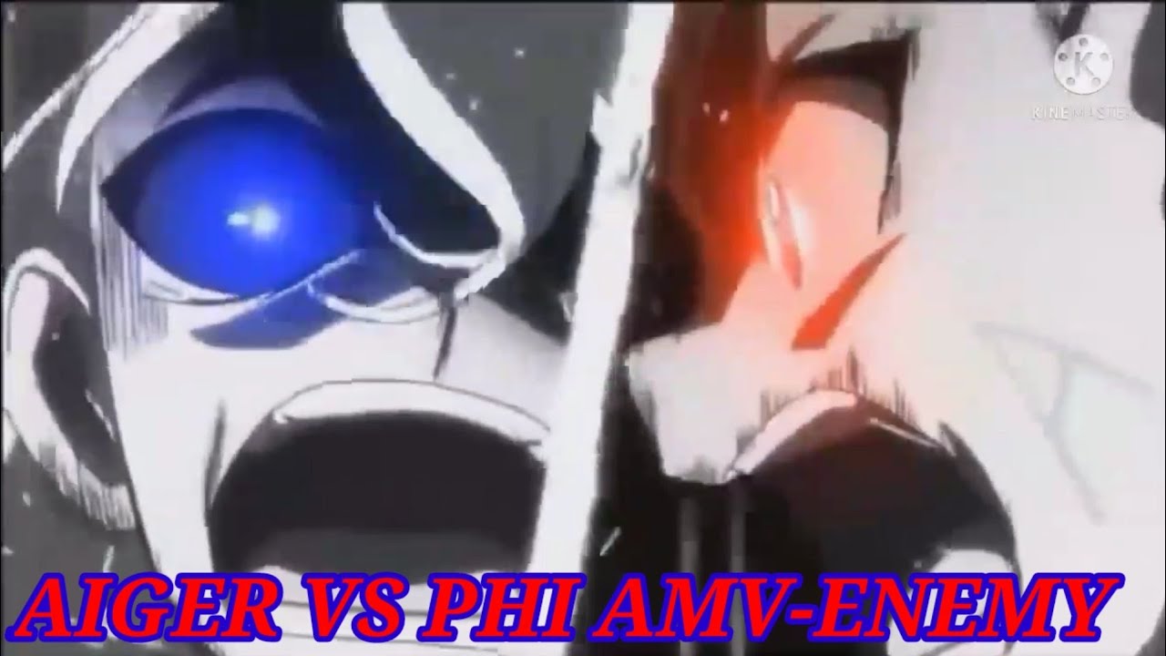 Enemy Ft. Aiger & Phi || Aiger Vs Phi || AMV By Bey TV || - YouTube Music