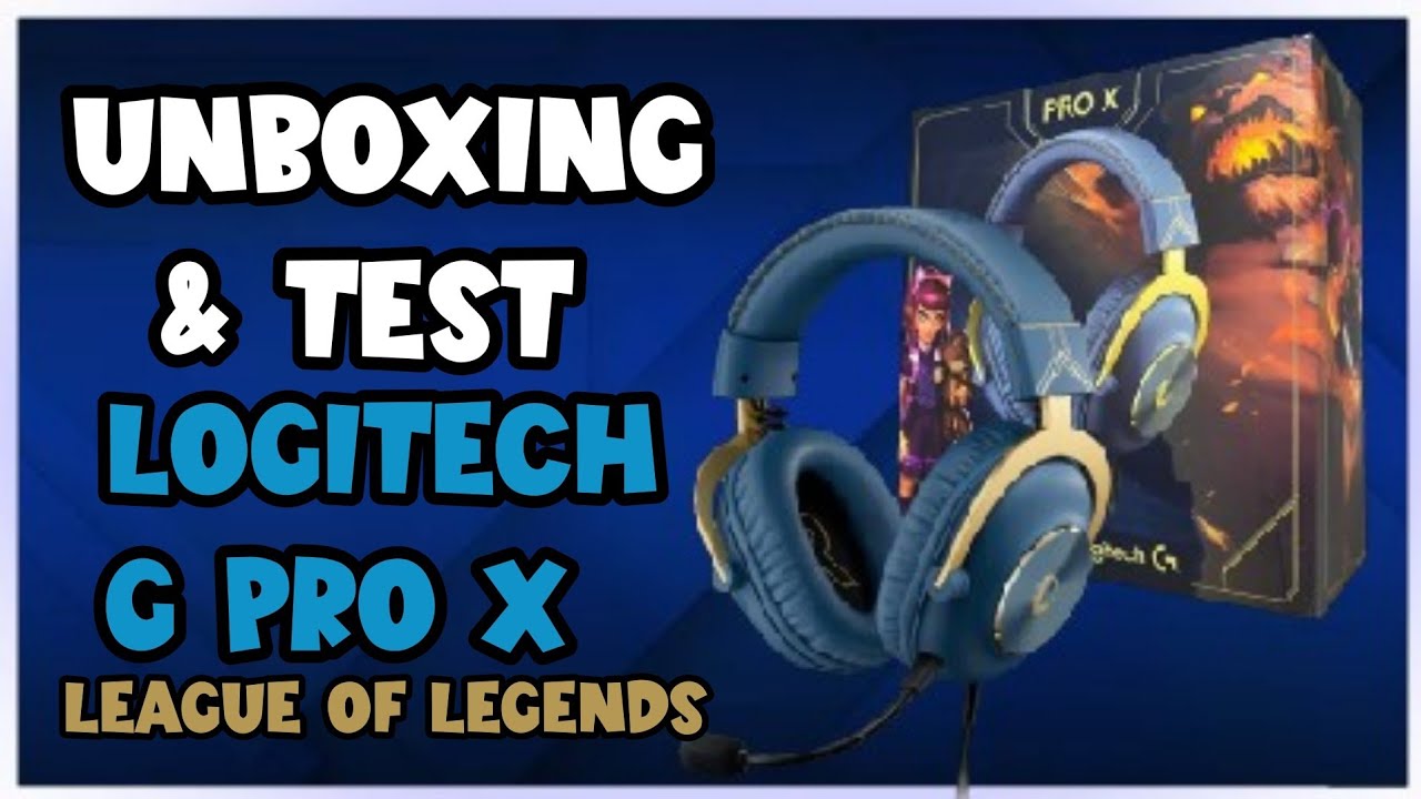 Unboxing + Test Micro Logitech G Pro X League Of legends. - YouTube