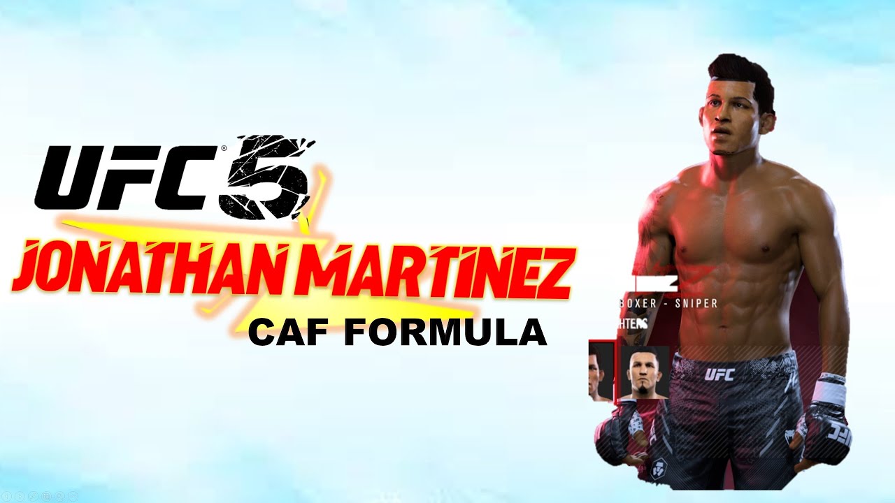 How to make Jonathan Martinez in UFC 5 (CAF Formula) - YouTube