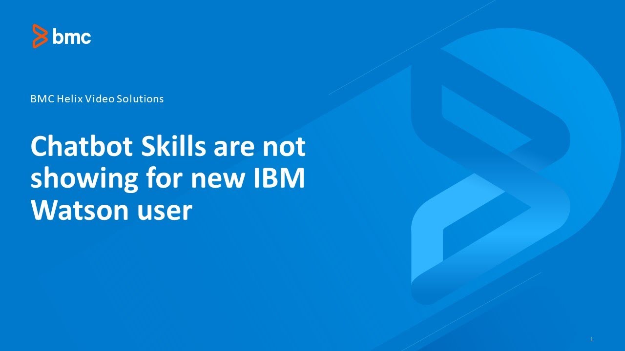 BMC Helix Chatbot: How to Use the New IBM Watson User - YouTube