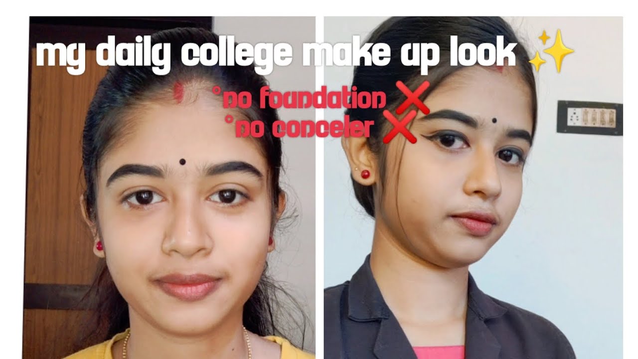 my daily college make up look 💞|simple makeup|Gleaming nandhu 🥰 - YouTube