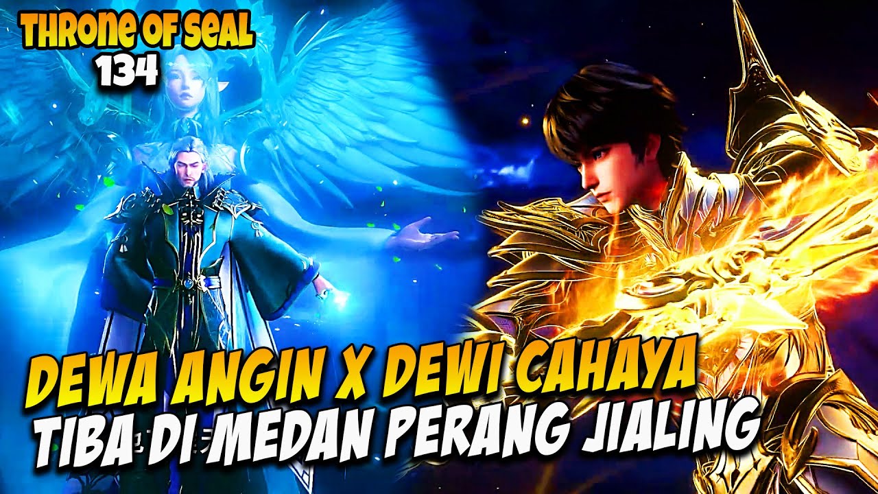 134. THRONE OF SEAL - DEWA ANGIN TIBA DI MEDAN PERANG BANTAE - BANTAE ...
