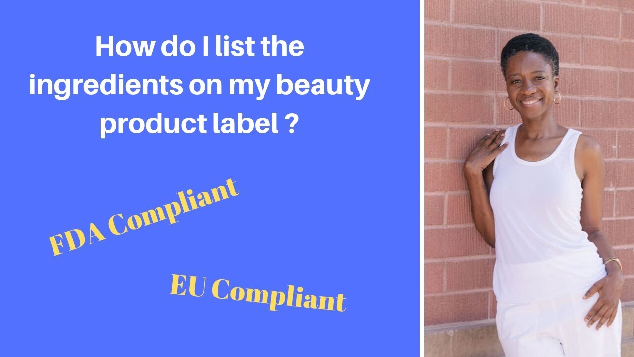 How to List Your Ingredients on a Beauty Product Label - YouTube