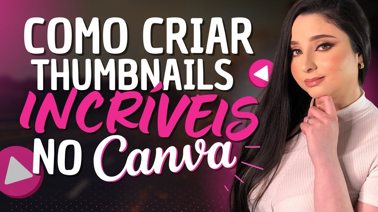 COMO CRIAR CAPAS DE VÍDEOS PROFISSIONAIS (THUMBNAILS) PARA YOUTUBE + 5 ...