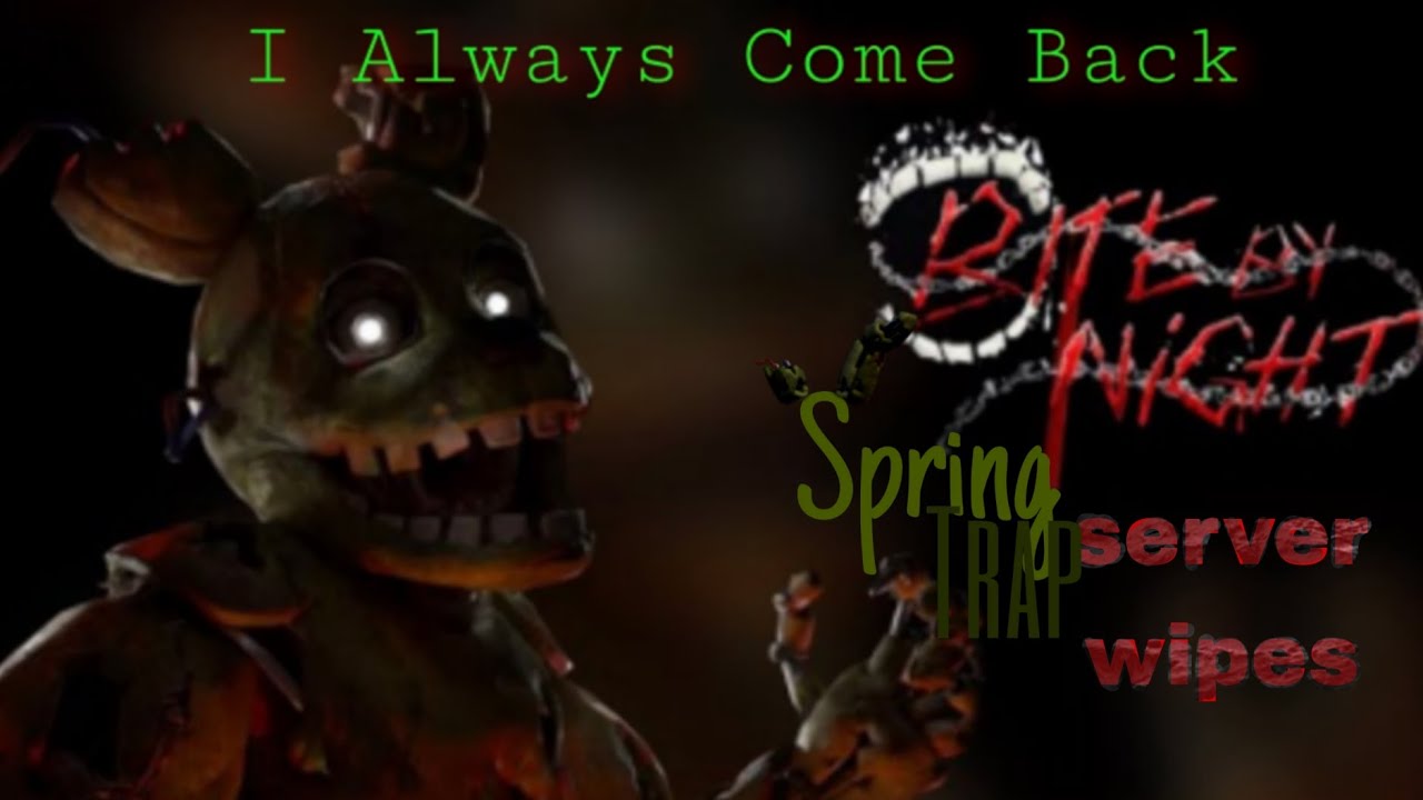 Springtrap server wipe compilation!(Bite By Night) - YouTube