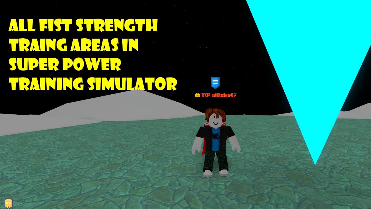 All fist strength trianing areas in super power training simulator ...
