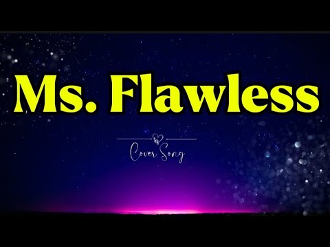 Ms. Flawless //AngelicaJones #cover by #DJOHLALAAH #ms. flawless # ...