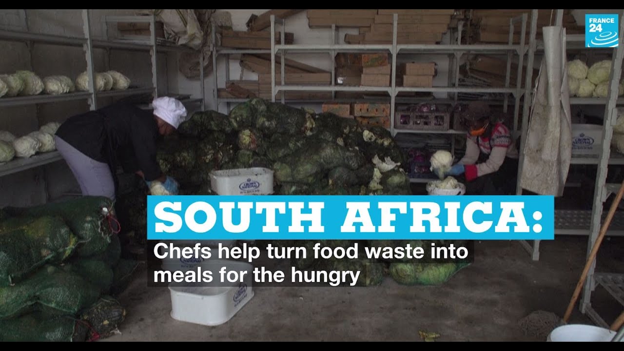South Africa: Chefs help turn food waste into meals for the hungry ...