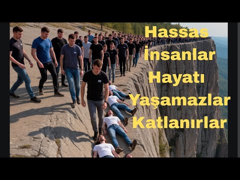 Bu Dünya Hassas Kalpler İçin Tam Bir Cehennemdir!