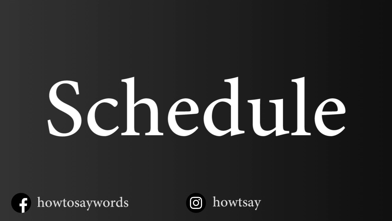 How To Pronounce Schedule YouTube how-to-pronounce-schedule-youtube
