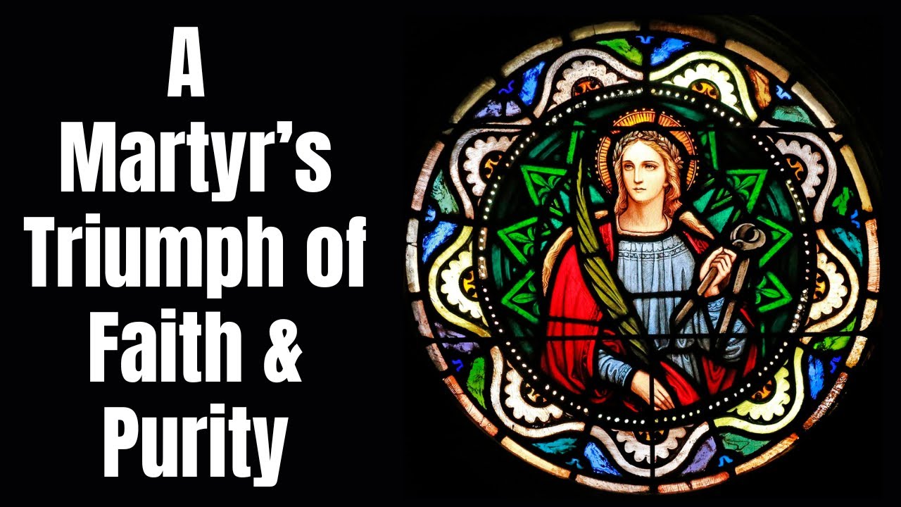 Saint Agatha: A Martyr’s Triumph of Faith and Purity - YouTube