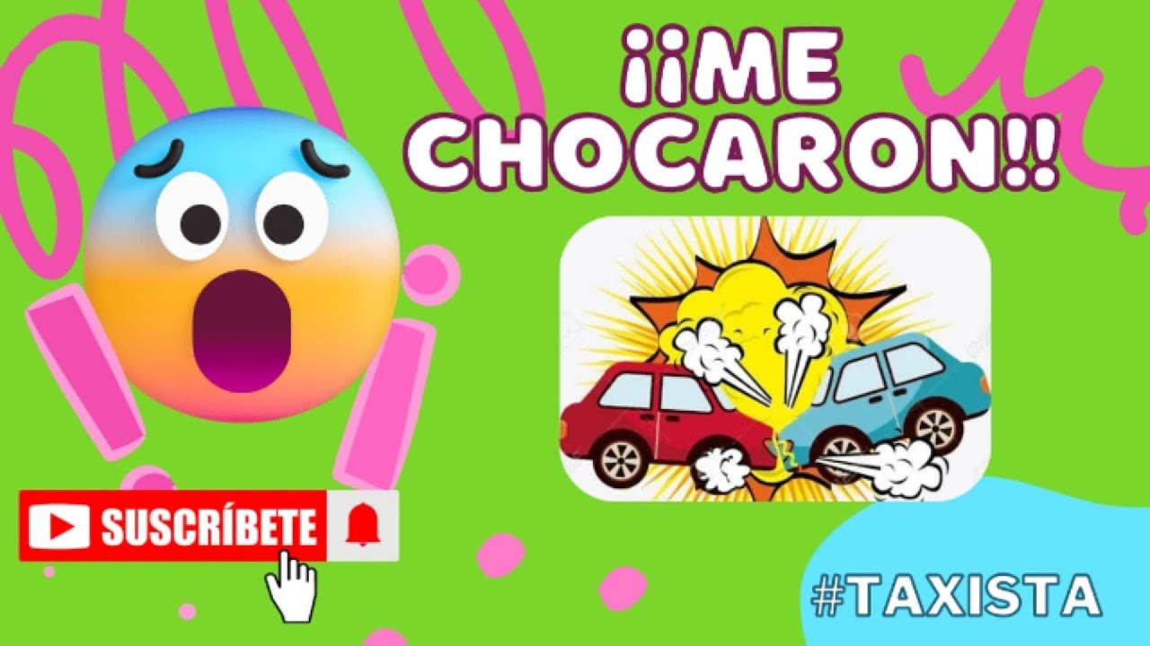 ME CHOCARON!! - YouTube