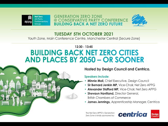 Building Net Zero Cities And Places By 2050 or sooner 5th October 2021