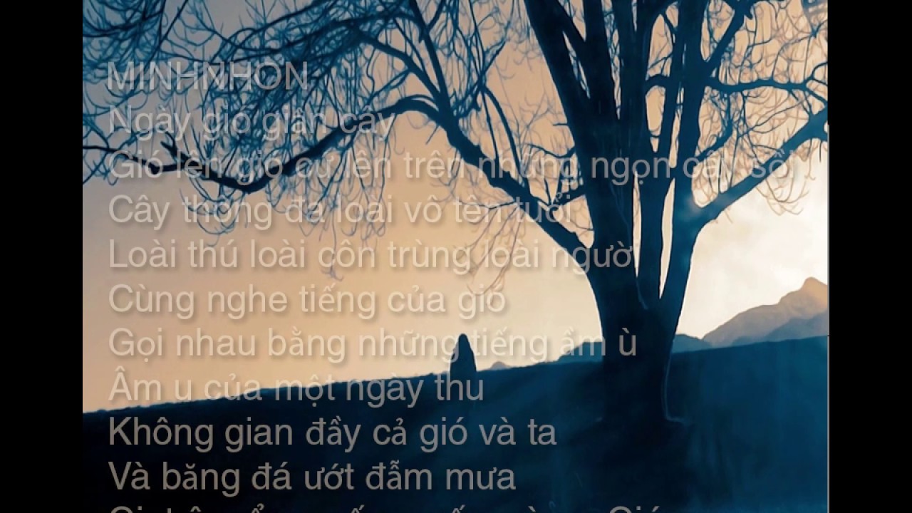 Ngày gió giận cây #thơ_minhnhon - YouTube
