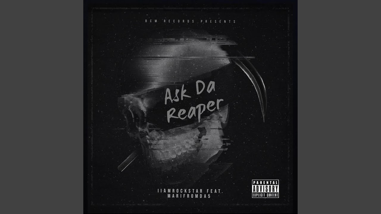 Ask Da Reaper (iiamrockstar) - YouTube