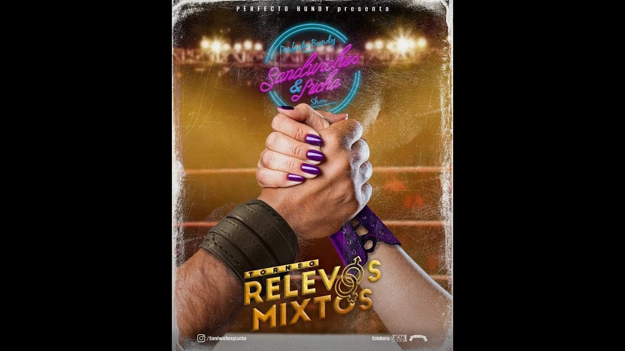 06 - Axel Solo & Pandora vs Charlie Lee & Gidget - Sandwiches & Lucha ...