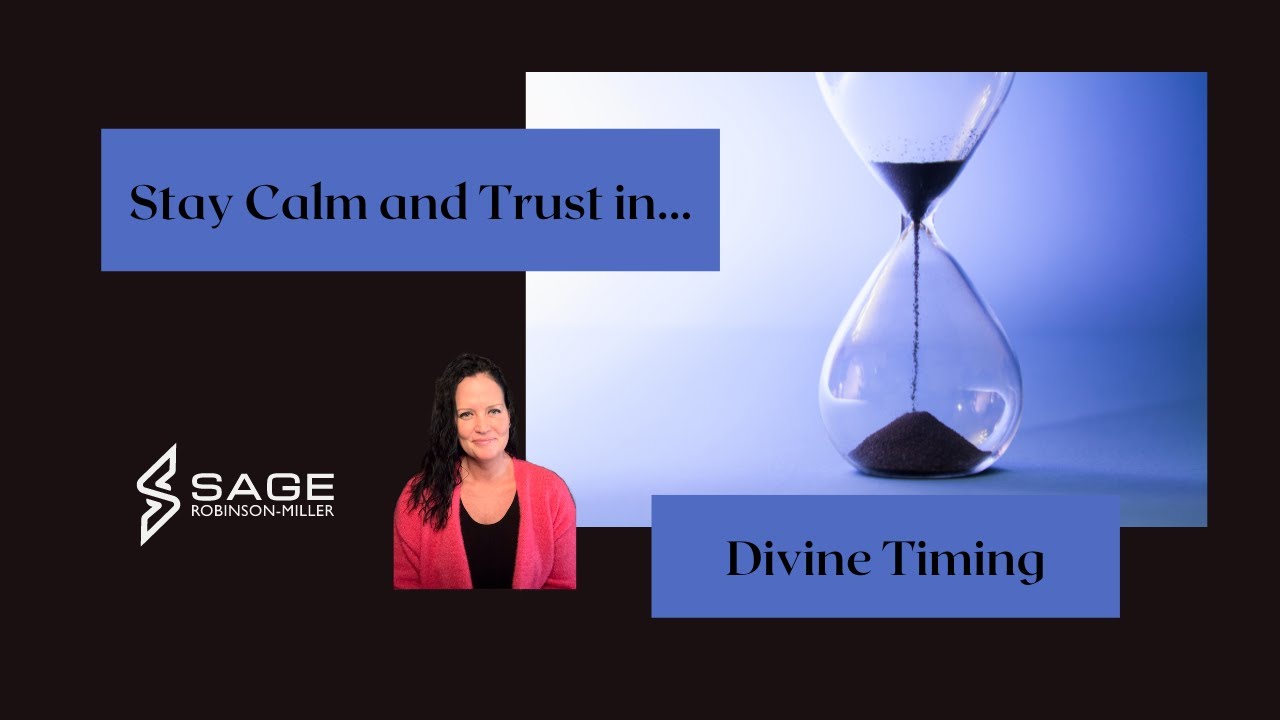 Stay Calm and Trust in Divine Timing - YouTube