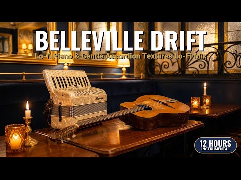 Belleville Drift | 12 Hours French Lofi Music for Studying, Work & Relaxation