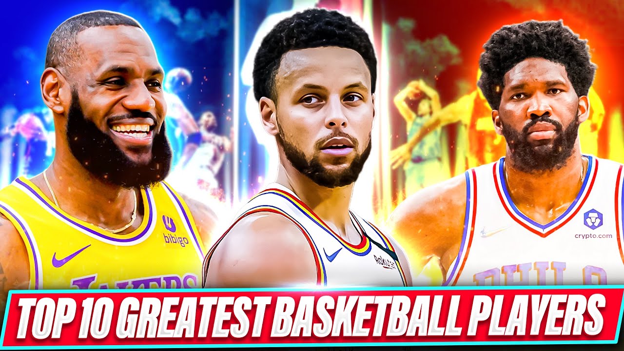 Top 10 greatest basketball players of 2023 - YouTube