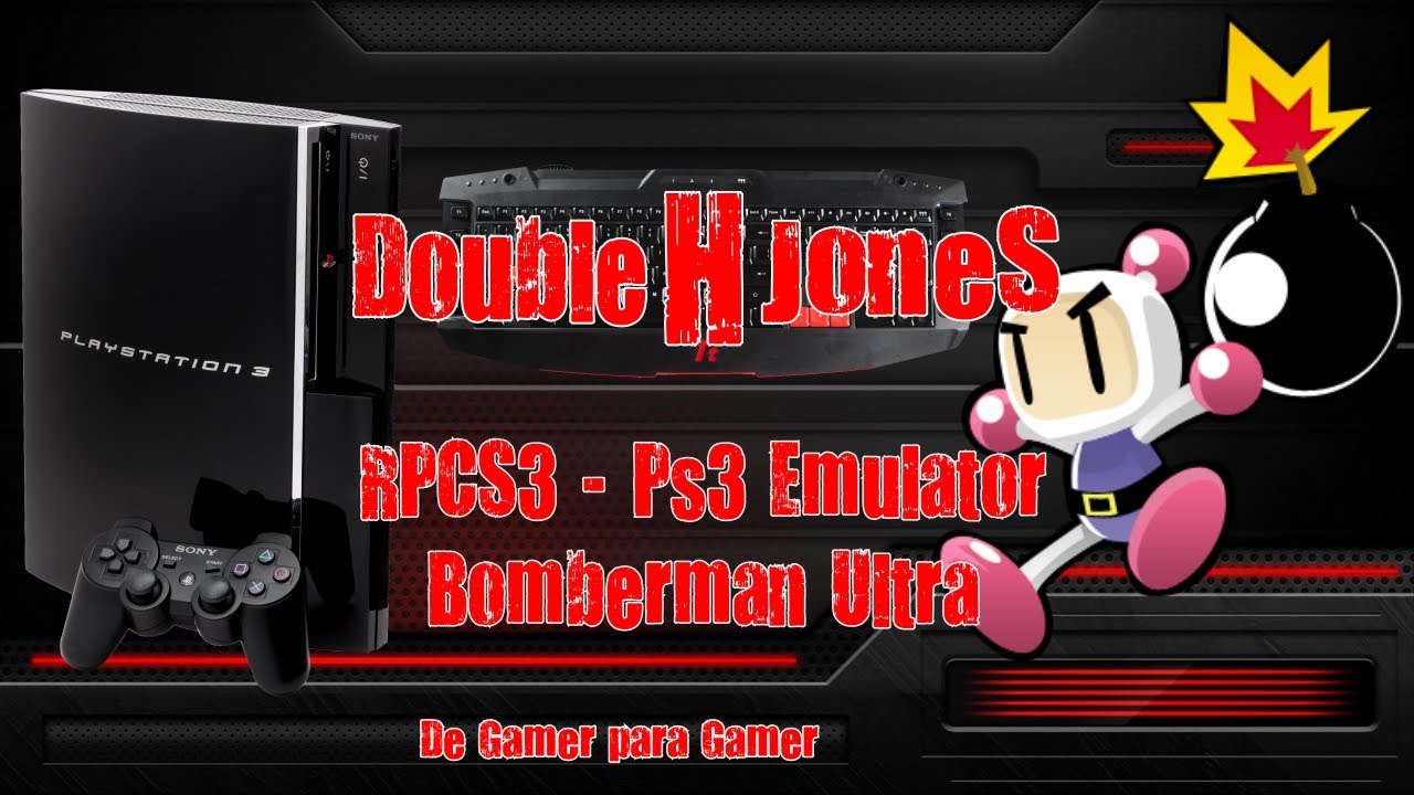 RPCS3 PS3 Emulator - Bomberman Ultra [1920x1080 60Fps] [I7 2600k ...