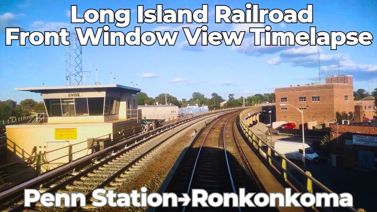 LIRR Front Window Timelapse Penn Station to Ronkonkoma(Express Run ...