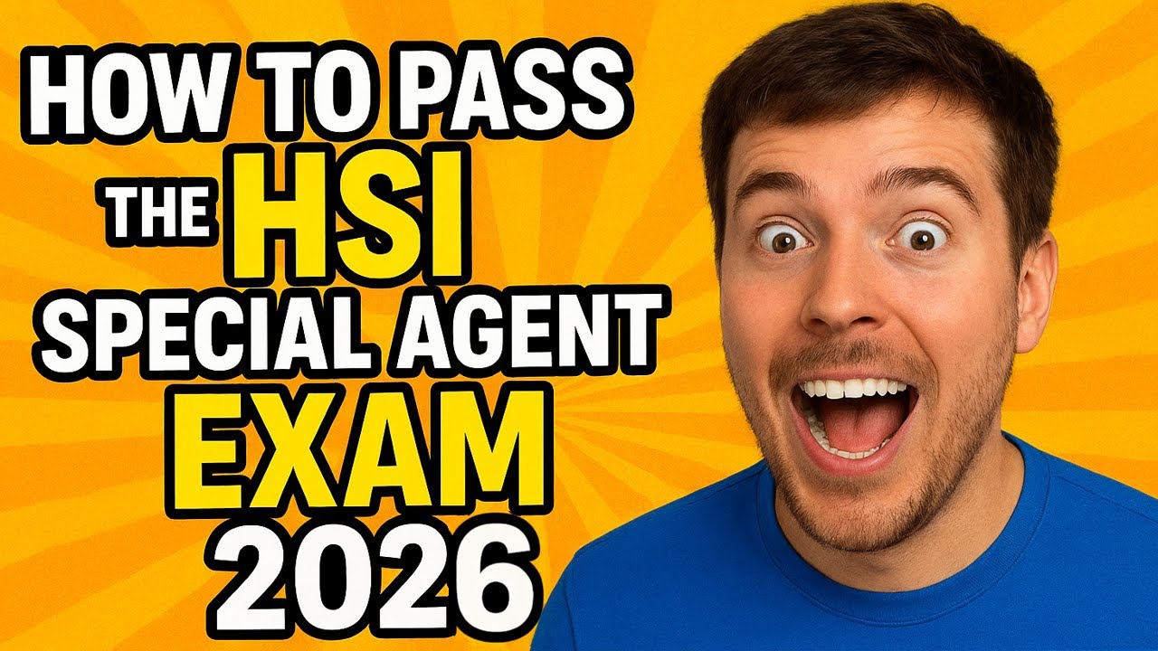 How to Pass the HSI Special Agent Exam 2026 | Complete Phase 1 & Phase ...