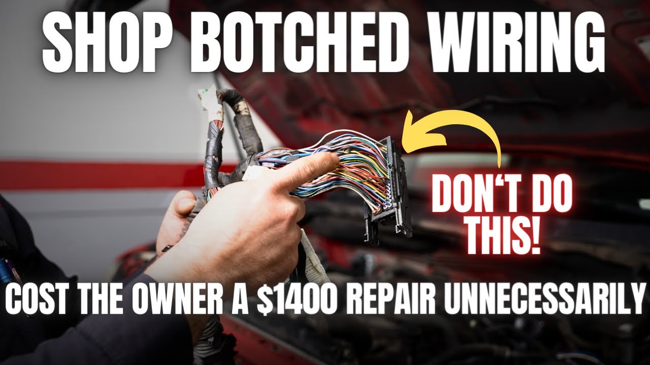 Shop BOTCHED Wiring In This Truck Causing a $1400 Repair Unnecessarily ...
