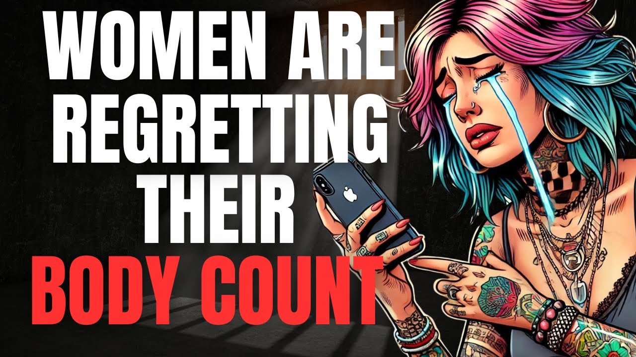 Women are Regretting Their Body Counts - YouTube