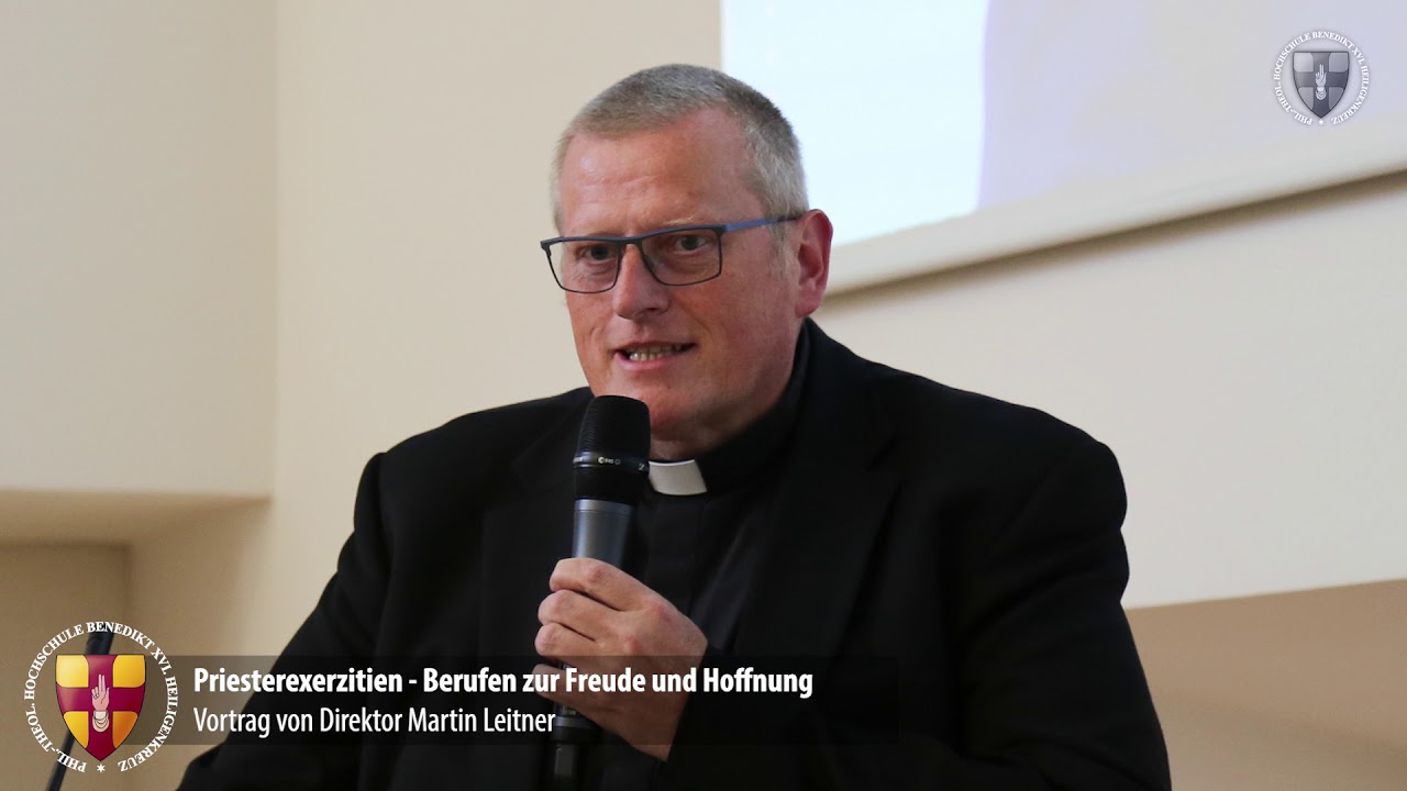 Berufung zur Freude und Hoffnung - Direktor Martin Leitner - YouTube