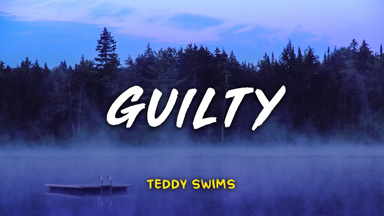 Teddy Swims - Guilty | Lyric Video | Lirik Indonesia | Indo Subtitle ...