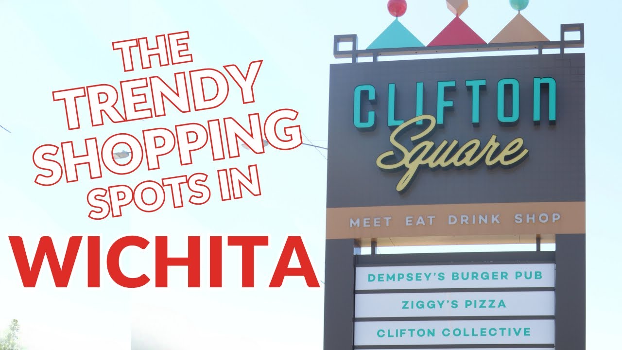 Trendy Spots to Shop in Wichita, KS - The Best Places to Shop in ...