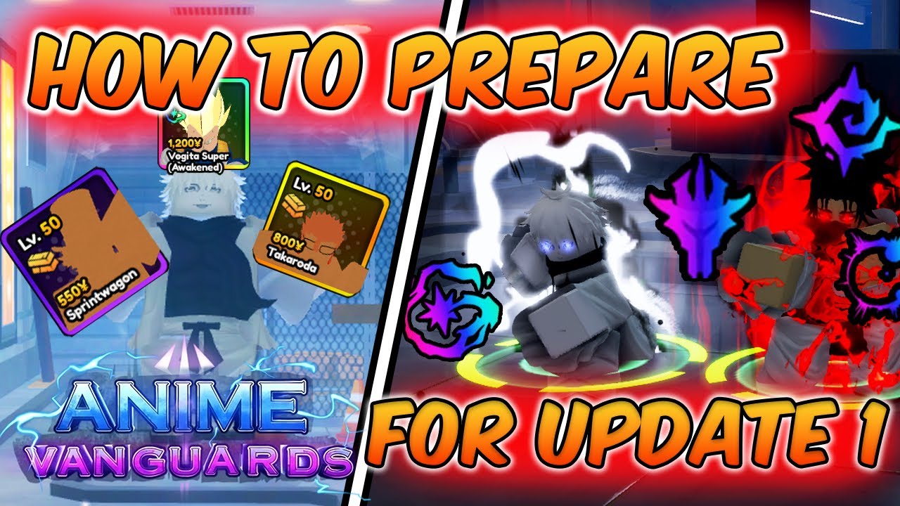 How to prepare for Update 1 of Anime Vanguards (tips) - YouTube