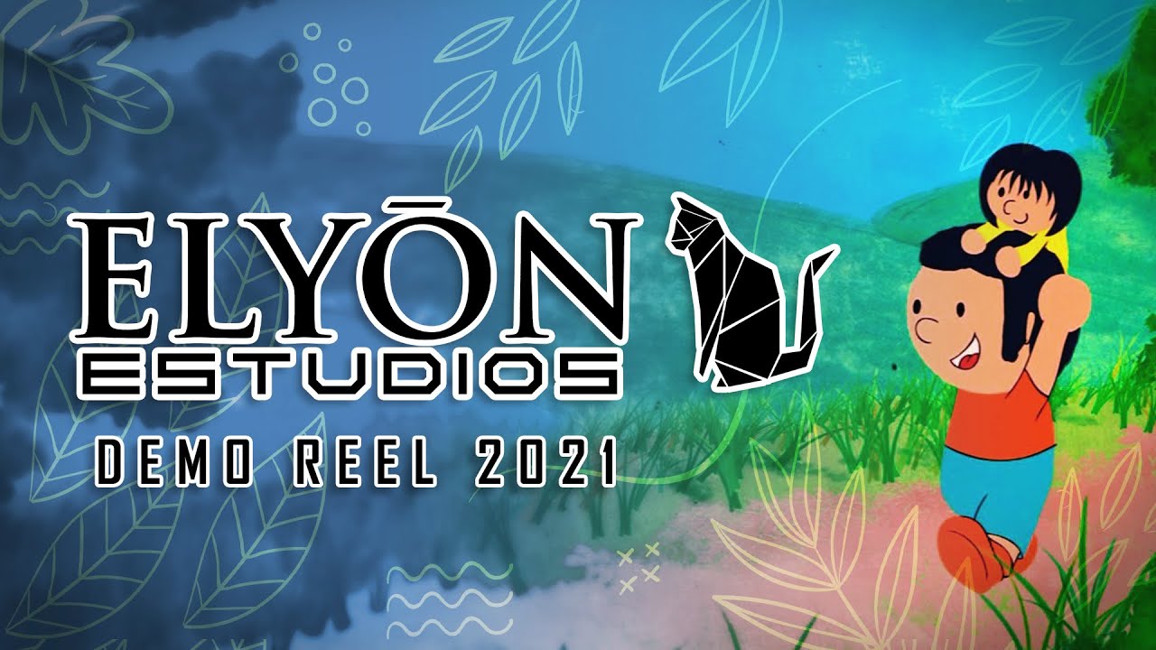 Elyon Estudios. Demo Reel 2021 - YouTube
